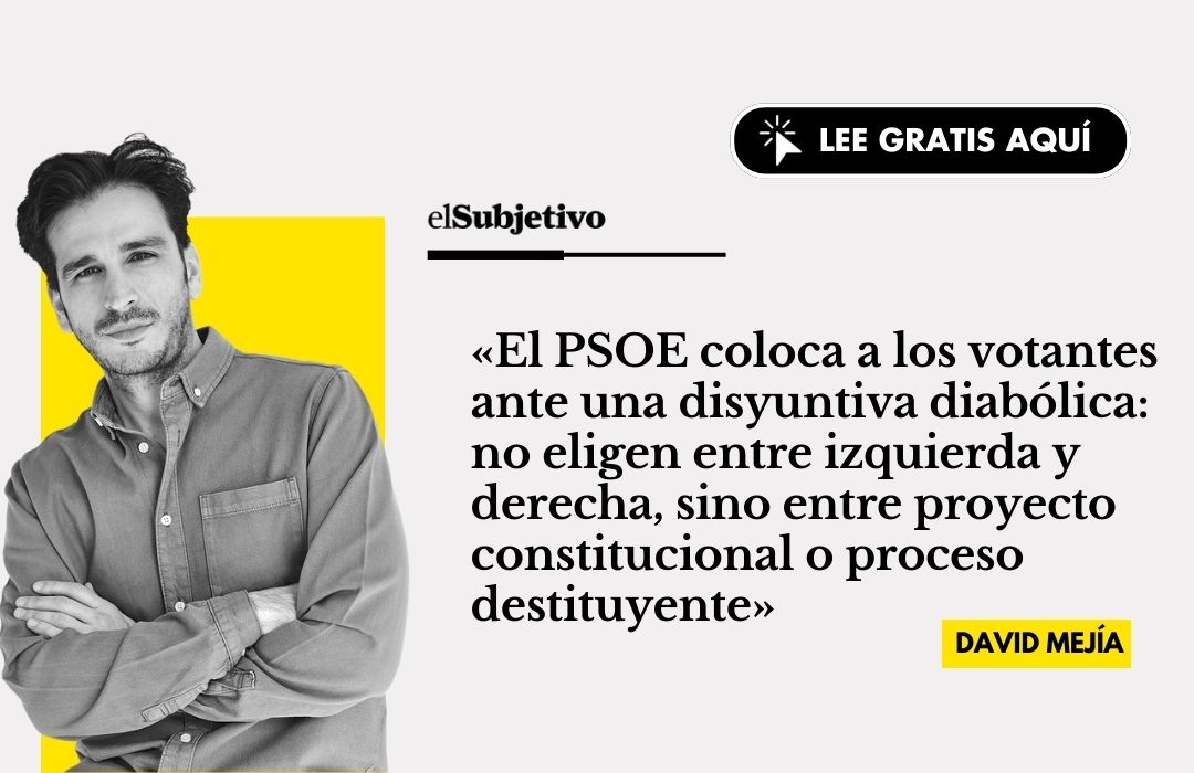 El fracaso de un PSOE destituyente, por David Mejía