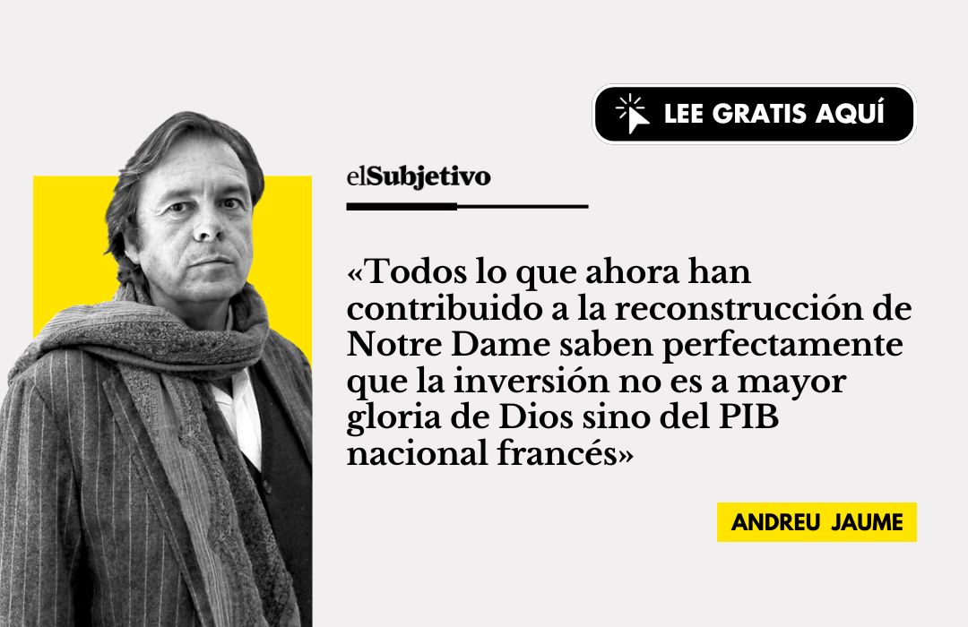 Notre Dame y la vida del espíritu, por Andreu Jaume