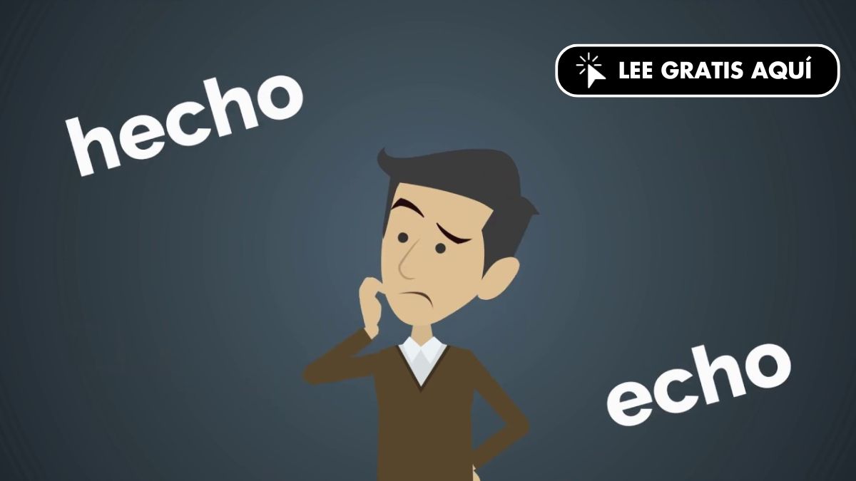 «Hecho» o «echo»: cuando se escribe con o sin «h», según la RAE