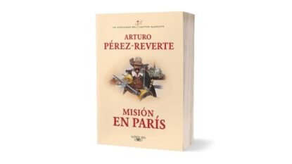 Pérez-Reverte rescata al capitán Alatriste para 'Misión en París', que ...