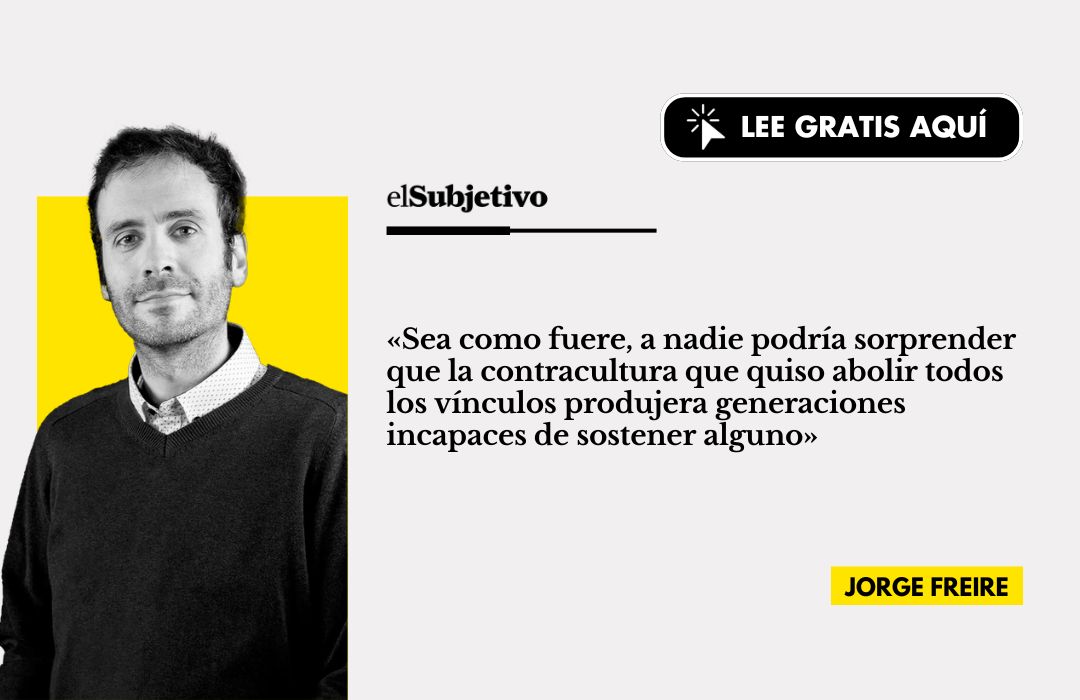 Los hijos del «todo vale», por Jorge Freire
